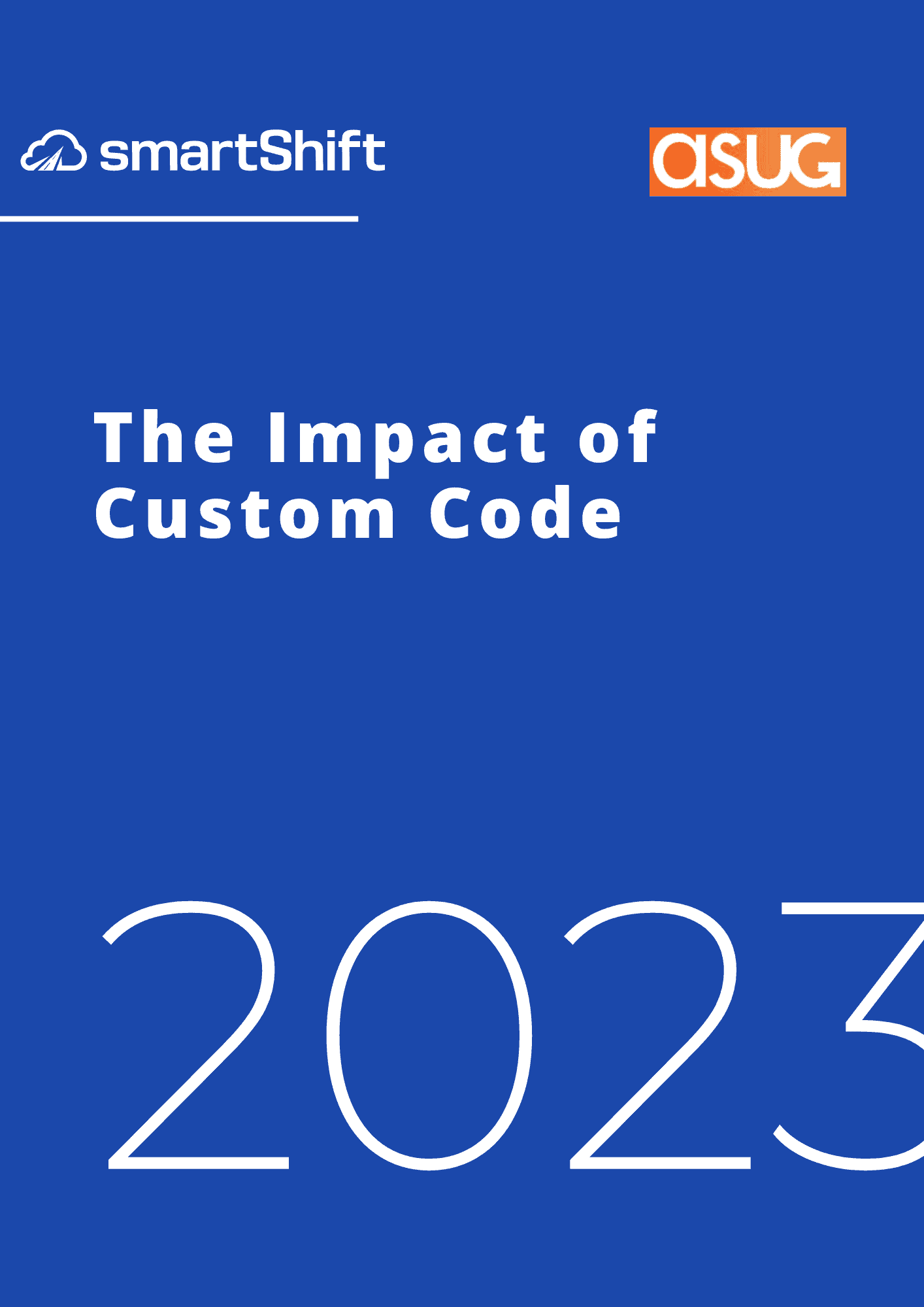 ASUG Report: The Impact of SAP Custom Code Issues